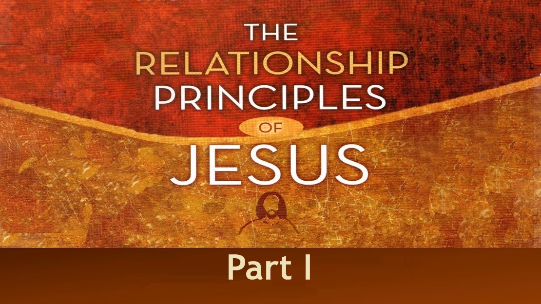 The Relationship Principles of Jesus | Our Blog | First Presbyterian ...